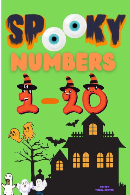 Spooky Numbers 1-20 by Ebriana Keiffer, Tiecha Keiffer, Paperback ...