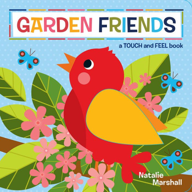Garden Friends by Natalie Marshall, Board Book | Barnes & Noble®