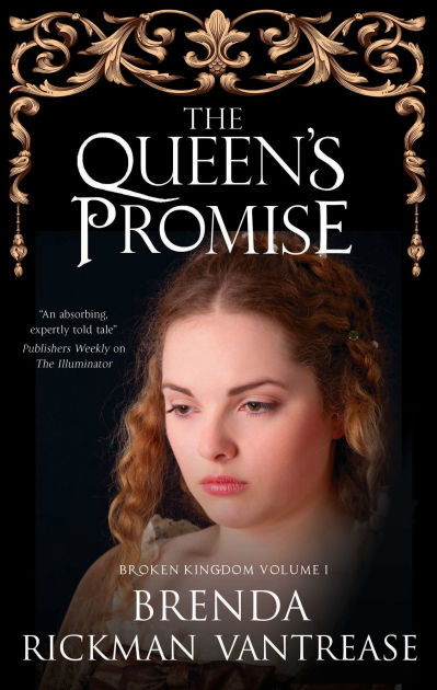 The Queen's Promise by Brenda Rickman Vantrease, Paperback | Barnes & Noble®