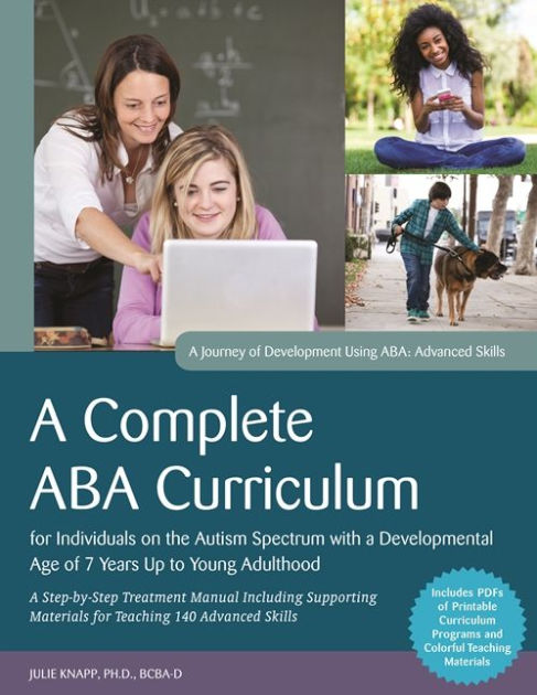 A Complete ABA Curriculum for Individuals on the Autism Spectrum with a ...
