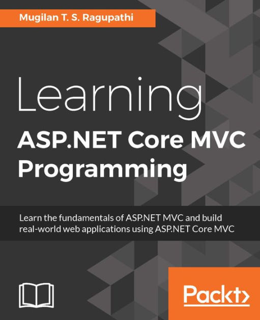 Learning Aspnet Core Mvc Programming By Mugilan T S Ragupathi 5558