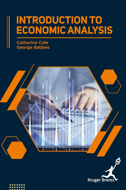 Introduction To Economic Analysis by Catherine Cole, George Babbes, Hardcover | Barnes & Noble®