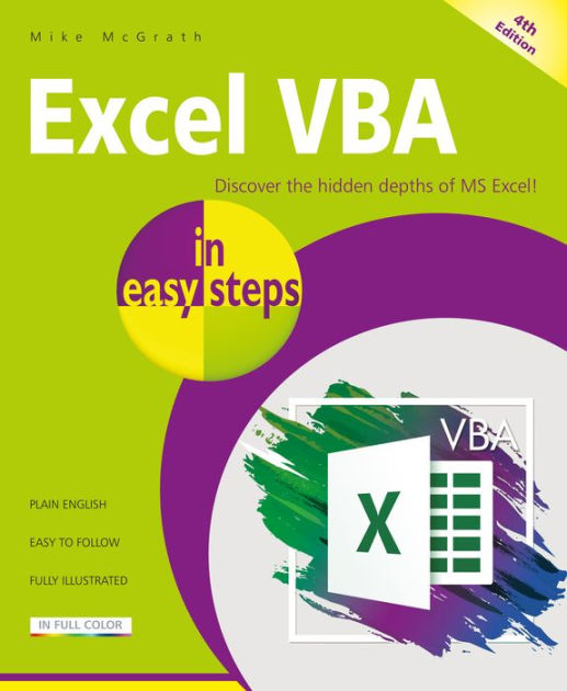 Excel VBA in easy steps: Illustrated using Excel in Microsoft 365 by Mike McGrath, Paperback ...