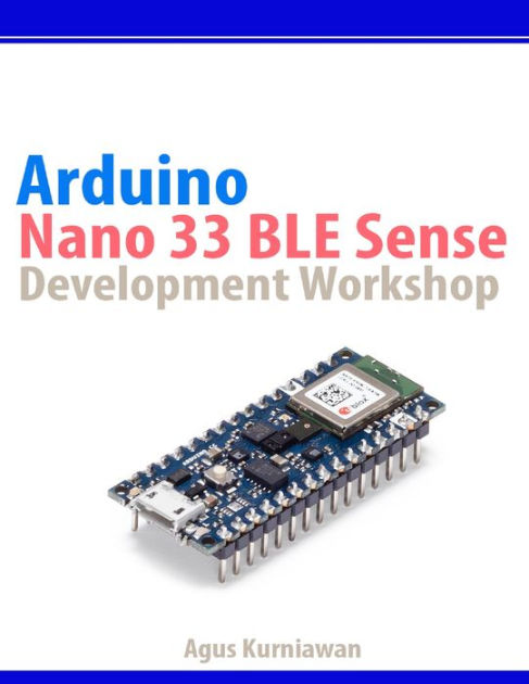Arduino Nano 33 Ble Sense Explained Arduino Now With Chirp
