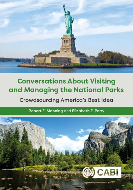 Conversations About Visiting and Managing the National Parks ...