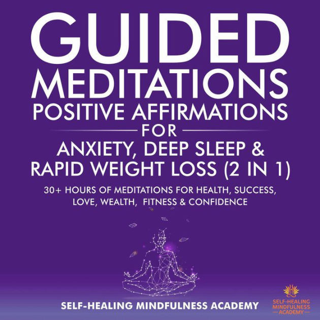 Guided Meditations & Positive Affirmations for Anxiety, Deep Sleep ...