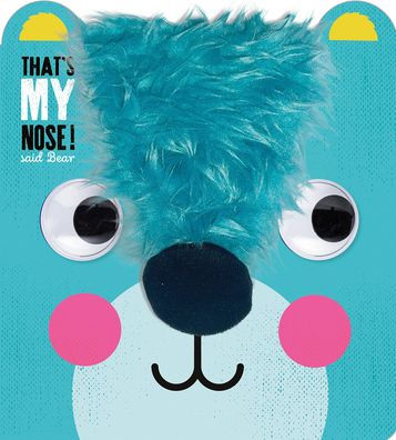 That's My Nose! said Bear by Annie Simpson, Vanja Kragulj, Board Book ...