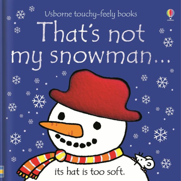 That's Not My Snowman by Fiona Watt, Hardcover | Barnes & Noble®