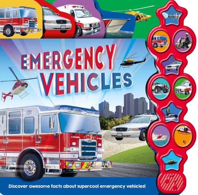 Emergency Vehicles: Interactive Children's Sound Book with 10 Buttons ...