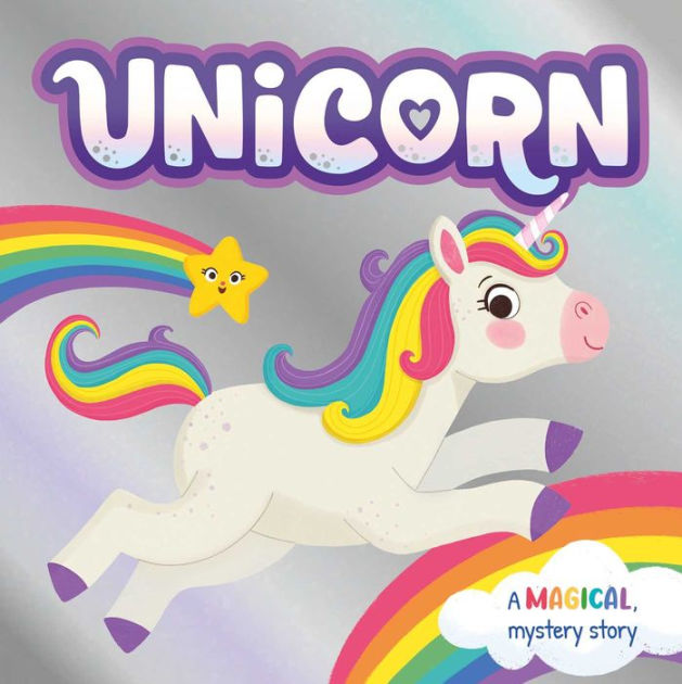 Unicorn: A Magical Mystery Story by IglooBooks, Brenda Figueroa, Board ...