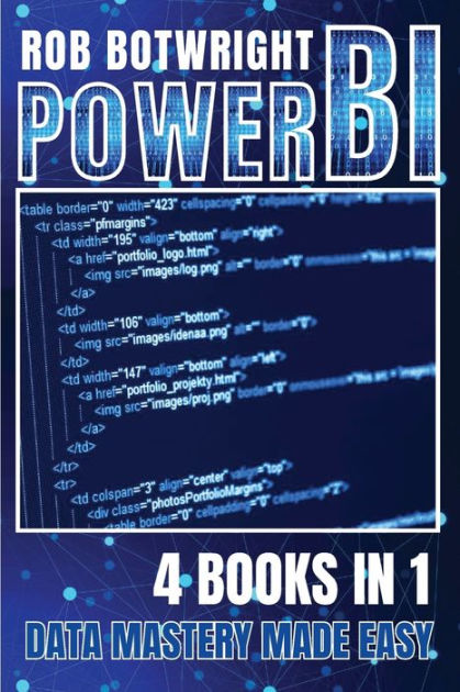 Power BI: Data Mastery Made Easy by Rob Botwright, Paperback | Barnes & Noble®