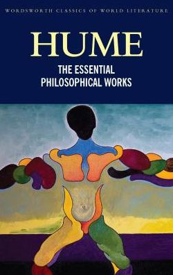 The Essential Philosophical Works by David Hume, Paperback | Barnes & Noble®