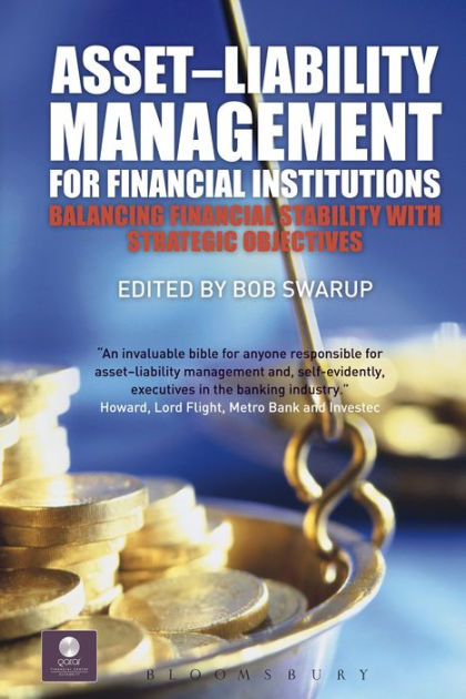Asset Liability Management For Financial Institutions Balancing