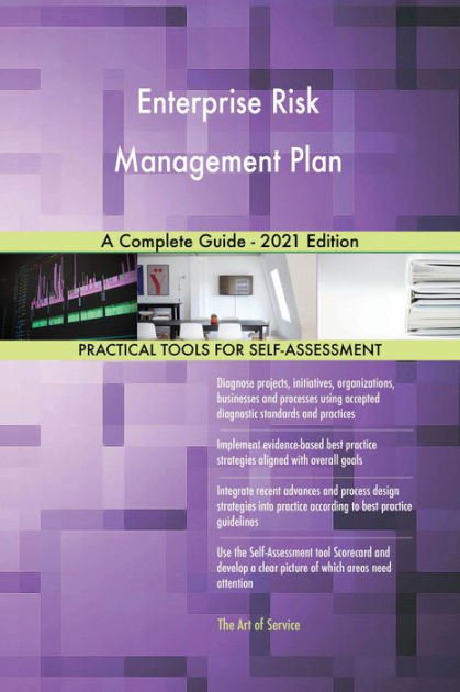 Enterprise Risk Management Plan A Complete Guide 2021 Edition By Gerardus Blokdyk EBook enterprise-risk-management-plan-a-complete-guide-2021-edition-by-gerardus-blokdyk-ebook