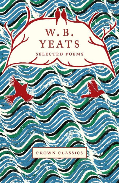 W. B. Yeats by William Butler Yeats, Paperback | Barnes & Noble®