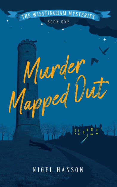Murder Mapped Out By Nigel Hanson Paperback Barnes And Noble®