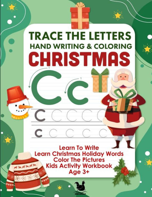 Letter Tracing & Coloring Book For Kids Christmas Words: Learn To Write ...