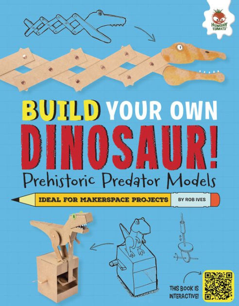 Prehistoric Predator Models: Some of the Big Hitters That Roar! by Rob Ives, Hardcover | Barnes ...