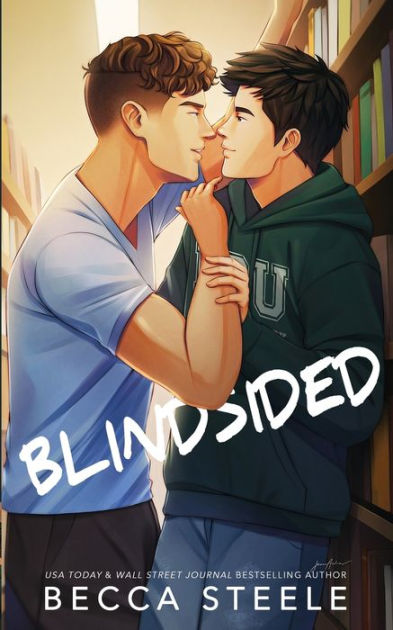Blindsided - Special Edition by Becca Steele, Paperback | Barnes & Noble®