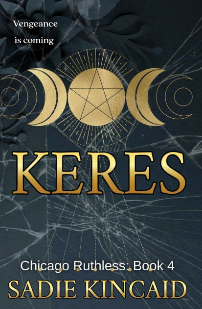 Keres: A Dark Mafia Romance by Sadie Kincaid, Paperback | Barnes & Noble®