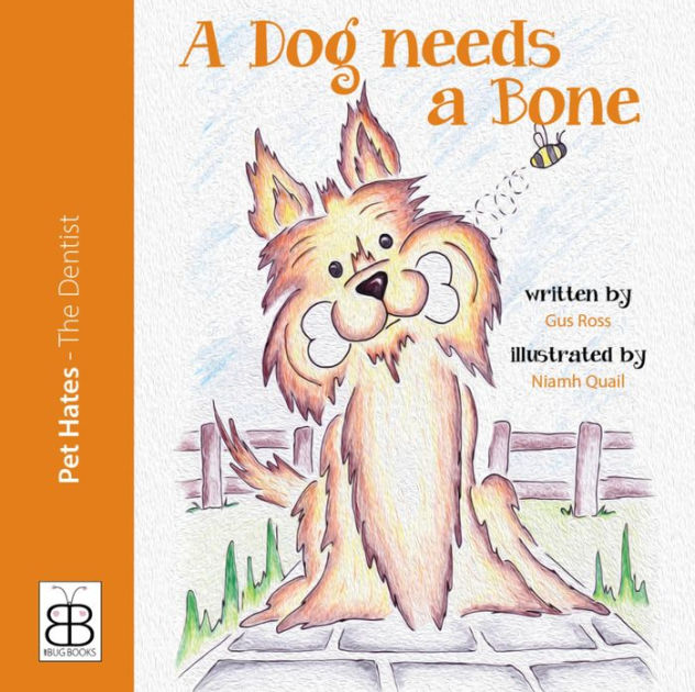 Trevor - A Dog Needs A Bone by Gus Ross, Niamh Quail | eBook (NOOK Kids ...
