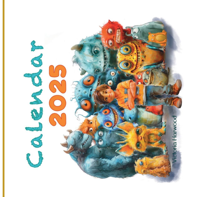Monsters Themed Calendar 2025 by Victoria Harwood, Paperback | Barnes ...