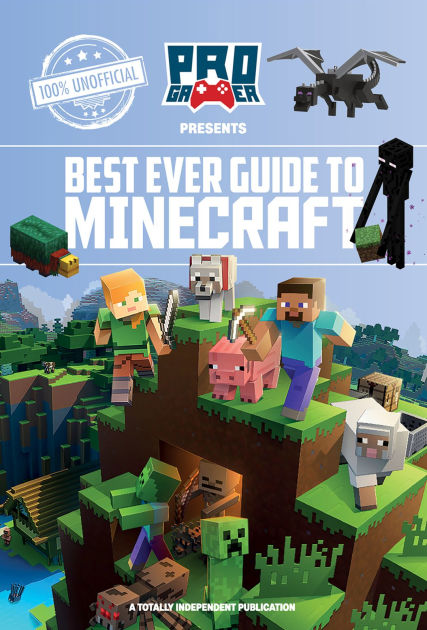 Best Ever Guide to Minecraft by Naomi Berry, Hardcover | Barnes & Noble®