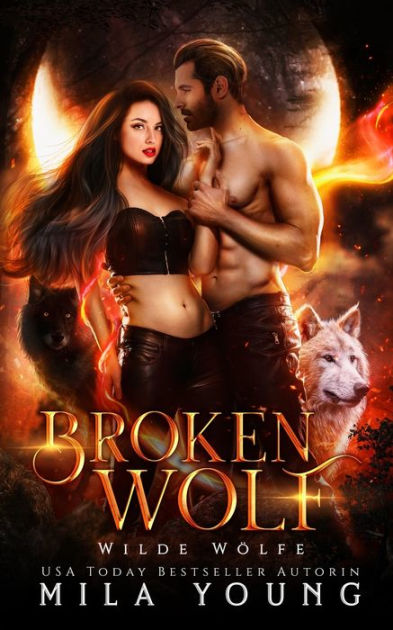 Broken Wolf by Mila Young, Paperback | Barnes & Noble®