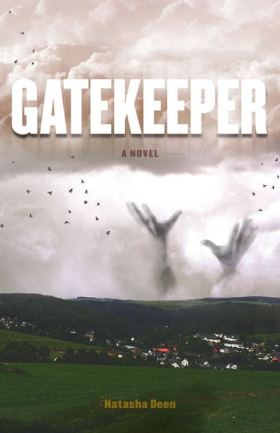 Gatekeeper by Natasha Deen, Paperback | Barnes & Noble®