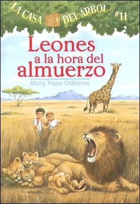 Leones a la hora del almuerzo (Lions at Lunchtime: Magic Tree House ...