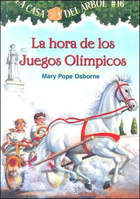 La hora de los juegos olimpicos (Hour of the Olympics: Magic Tree House ...