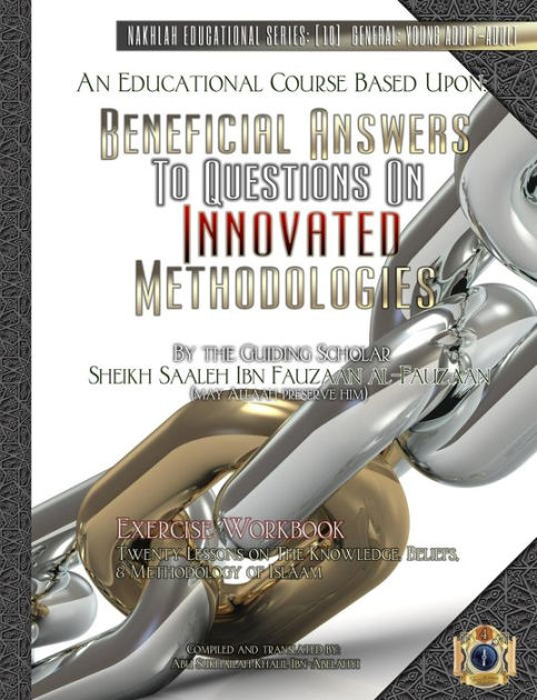 An Educational Course Based Upon: Beneficial Answers to Questions On Innovated Methodologies ...