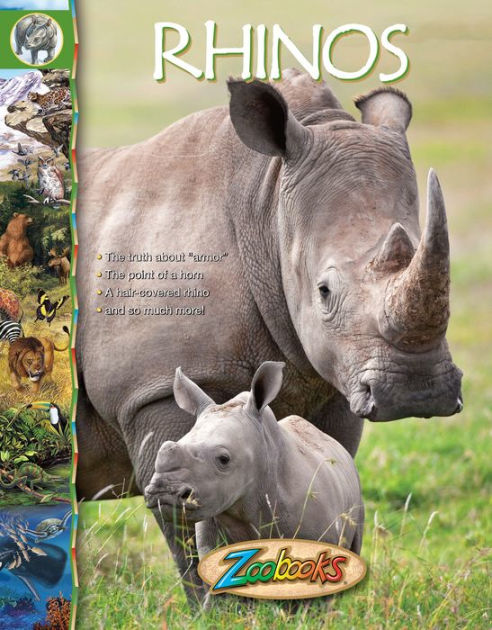 Zoobooks Rhinos by Ltd. WildLife Education | eBook (NOOK Kids) | Barnes ...