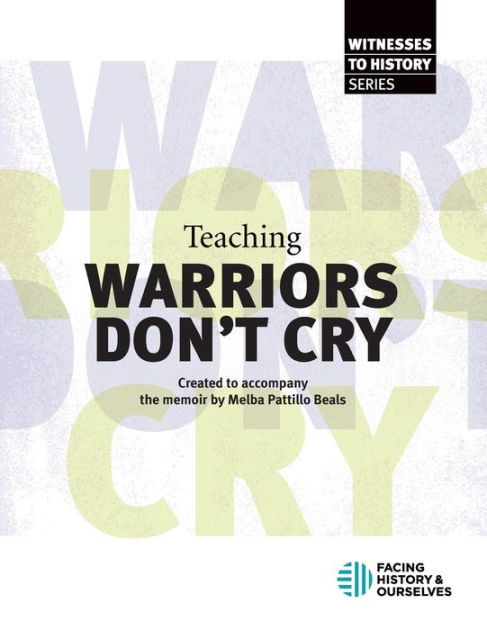 Teaching Warriors Don't Cry by Facing History and Ourselves, Paperback ...