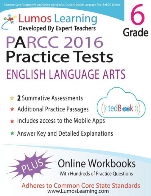 Common Core Assessments and Online Workbooks: Grade 6 Language Arts and ...
