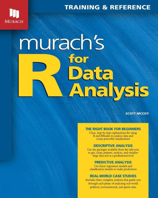 Murach's R for Data Analysis by Scott McCoy, Paperback | Barnes & Noble®