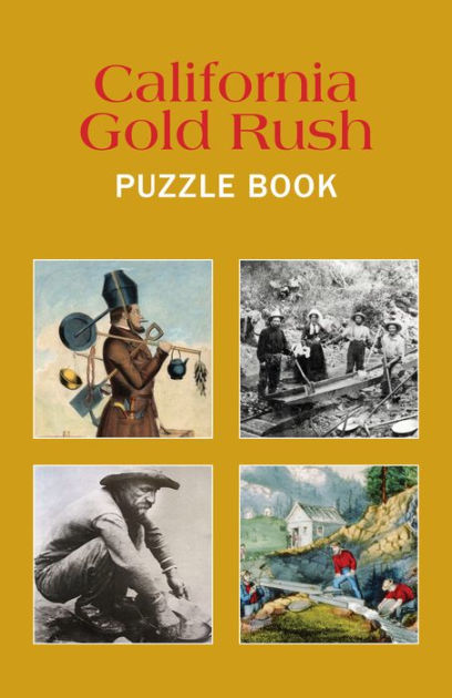 California Gold Rush Puzzle Book by Grab A Pencil Press, Other Format ...
