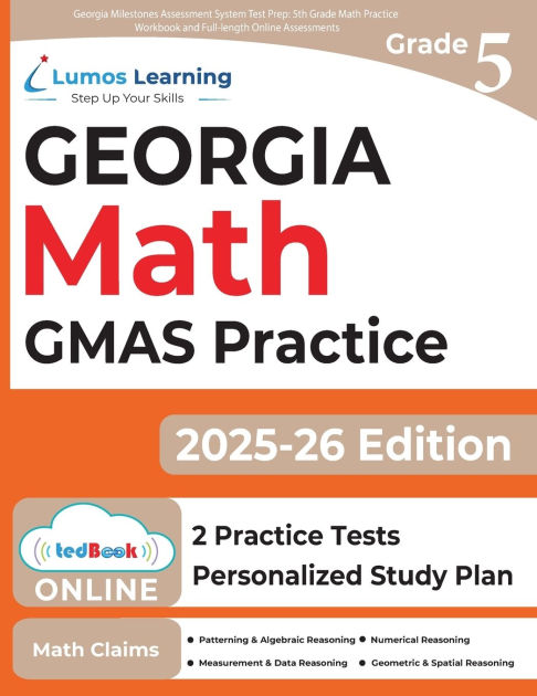 Georgia Milestones Assessment System Test Prep: 5th Grade Math Practice ...