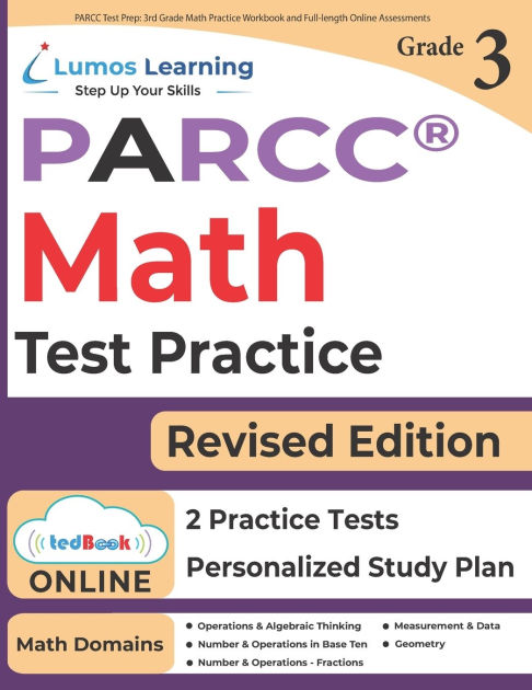 PARCC Test Prep: 3rd Grade Math Practice Workbook and Full-length ... PARCC Test Prep: 3rd Grade Math Practice Workbook and Full-length ...