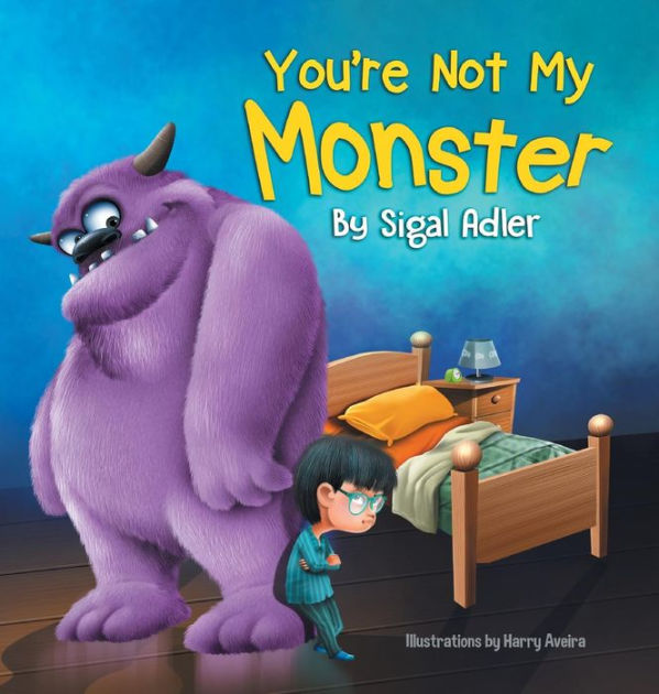 You're Not My Monster: Children Bedtime Story Picture Book by Sigal ...