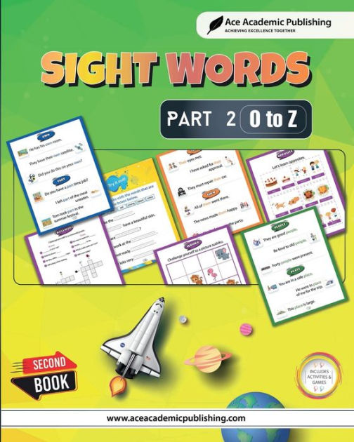 Sight Words - Part 2 (O to Z): Includes Activities and Games: by Ace ...