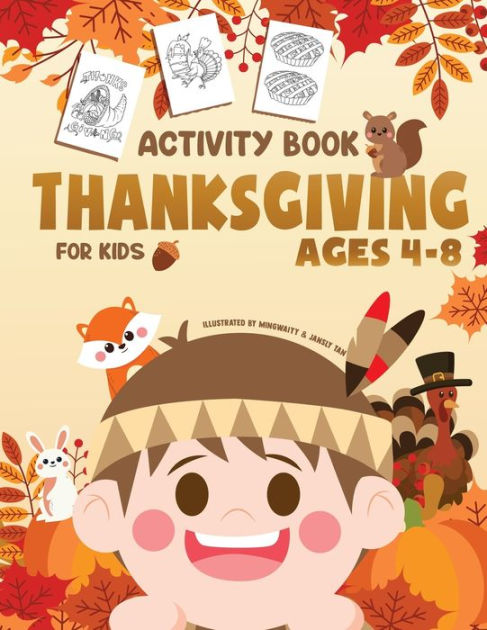 Thanksgiving Activity Book for Kids Ages 4-8: A Fun Children Activity ...