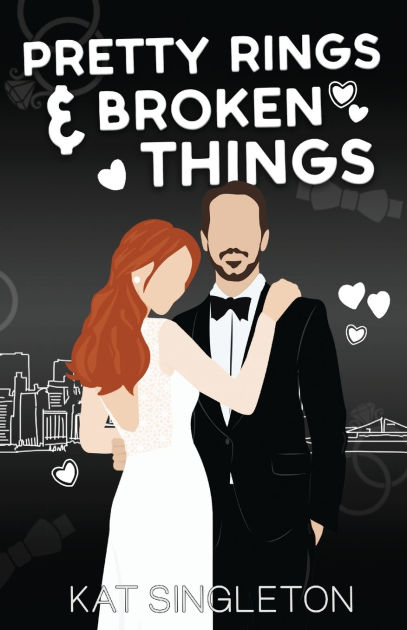 Pretty Rings and Broken Things: Alternate Cover by Kat Singleton, Paperback | Barnes & Noble®