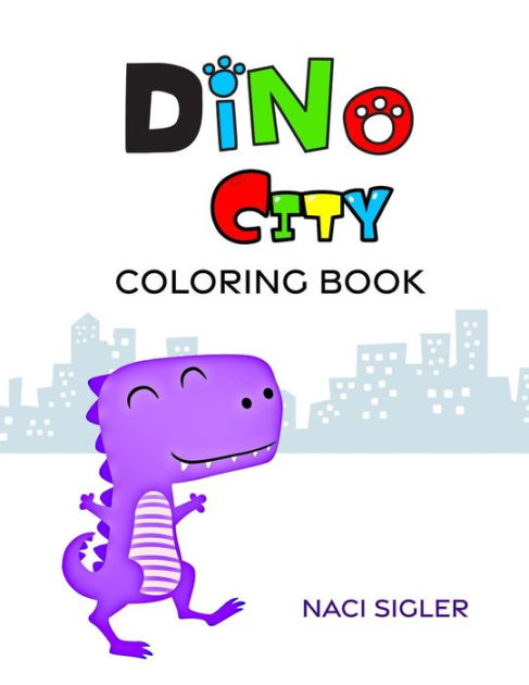 Fun Children's Dinosaur Coloring Book Dino City: Prehistoric Animals ...