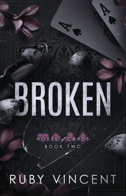Broken by Ruby Vincent, Paperback | Barnes & Noble®