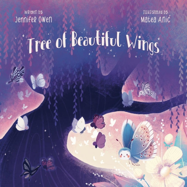 Tree of Beautiful Wings by Matea Anic, Jennifer Owen, Paperback | Barnes & Noble®