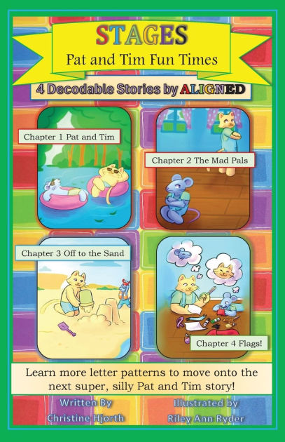 Pat and Tim Fun Times Stages A Decodable Chapter Book: Playtime by ...