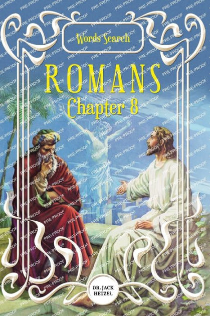 Romans Chapter 8 by Jack Hetzel, Paperback | Barnes & Noble®