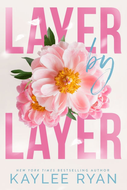 Layer by Layer - Special Edition by Kaylee Ryan, Paperback | Barnes & Noble®