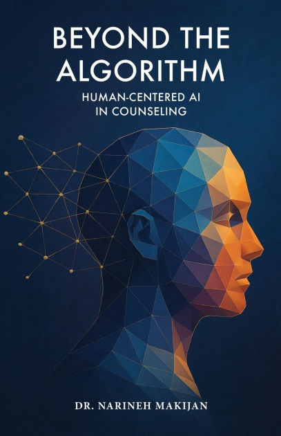 Beyond the Algorithm: Human-Centered AI in Counseling by Narineh Makijan, Paperback | Barnes ...